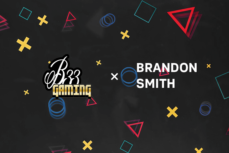 B.Smith x B33 Gaming